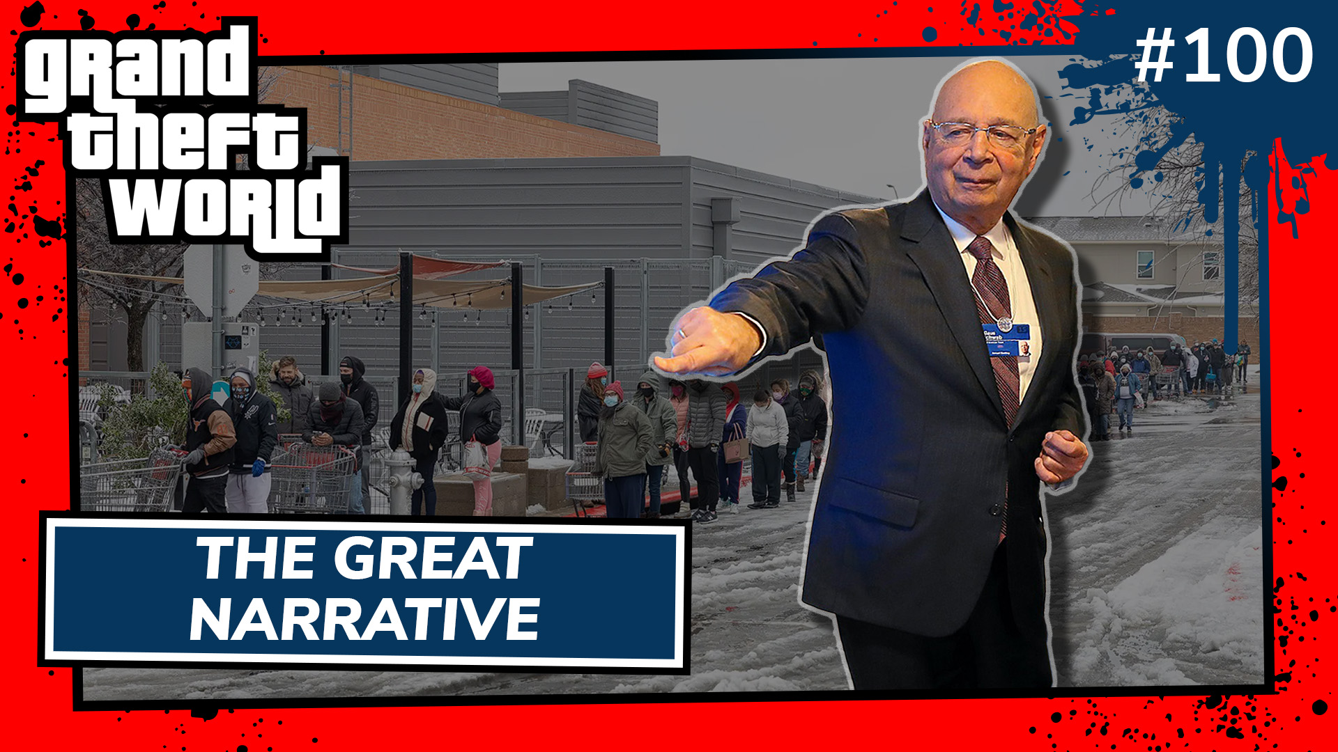 Grand Theft World Podcast 100 | The Great Narrative - One Great Work ...